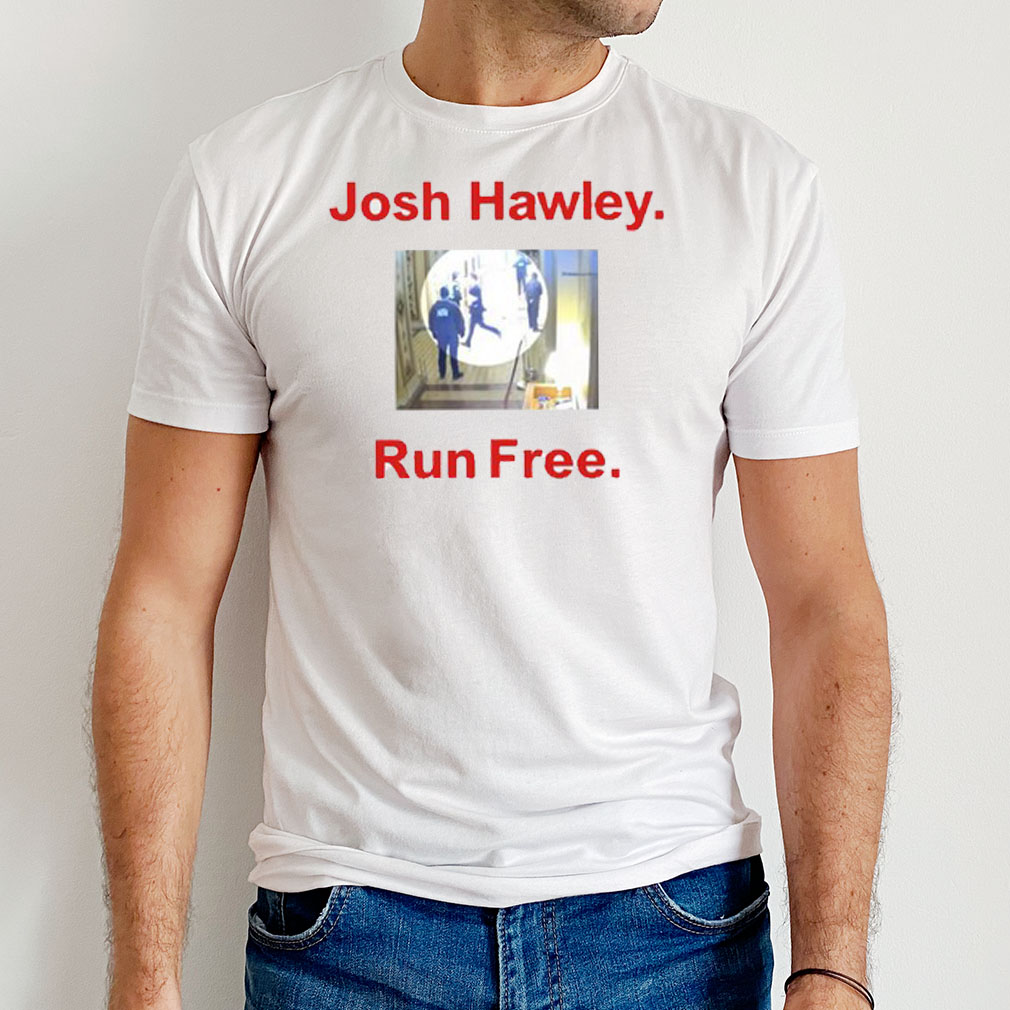 John Hawley Run Free T-Shirt - Best gifts your whole family