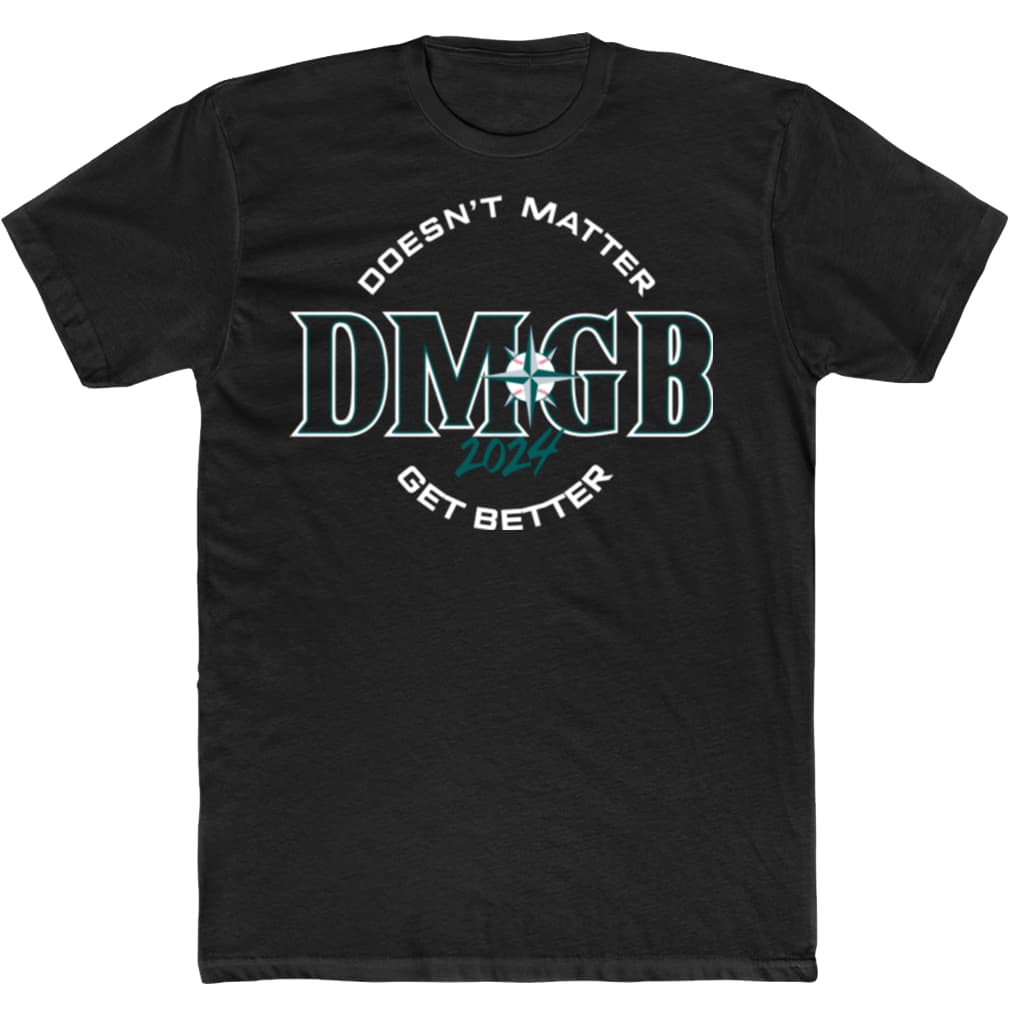 DMGB Doesn't Matter Get Better 2024 Sweatshirt - Best gifts your whole ...