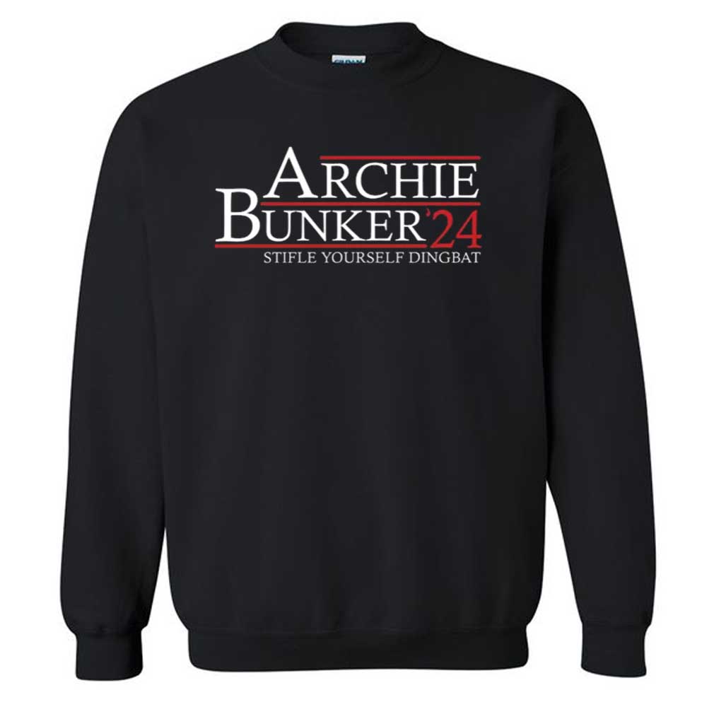 Archie Bunker Stifle Yourself Dingbat 2024 T-Shirt - Best gifts your ...
