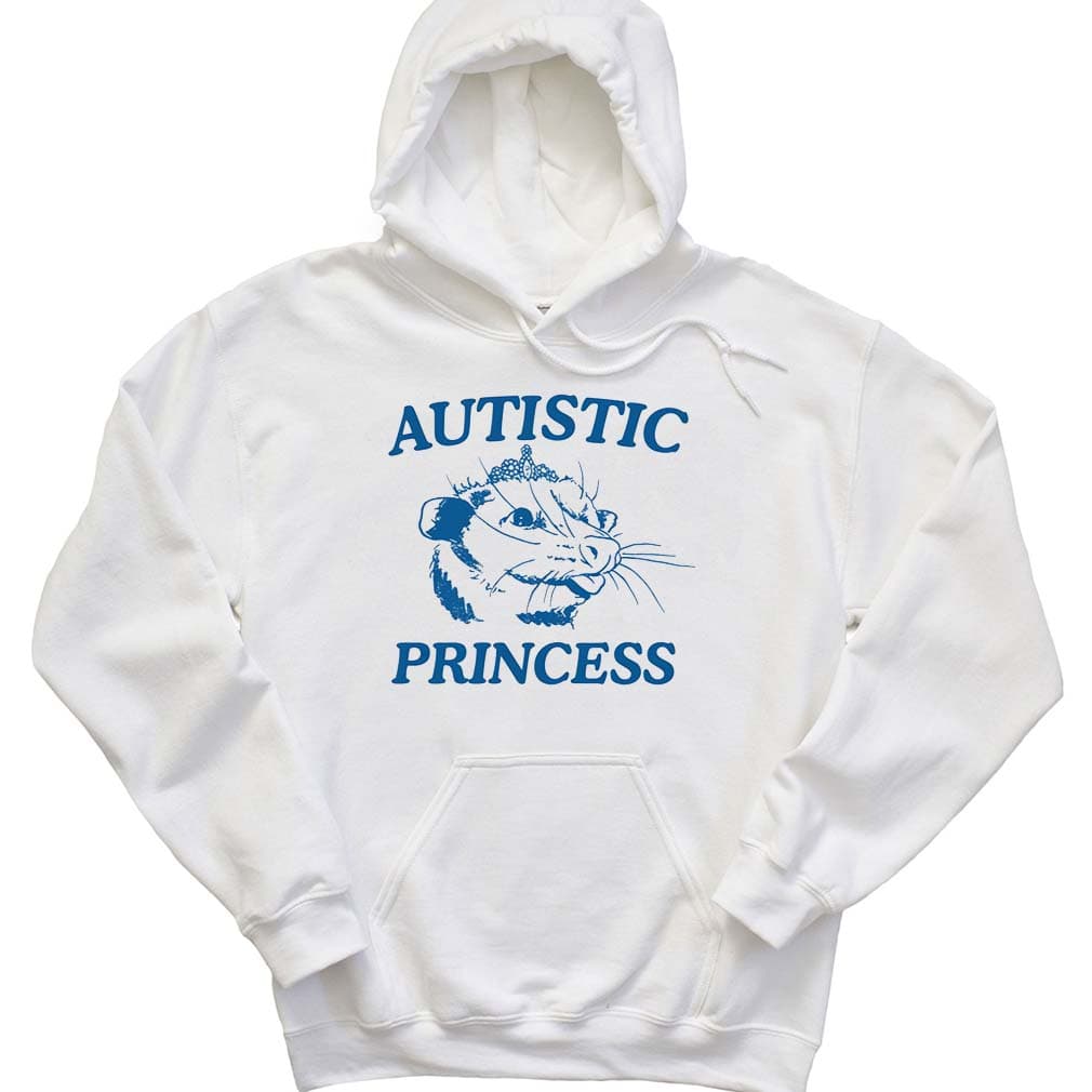 Possum Autistic Princess T-Shirt - Best gifts your whole family